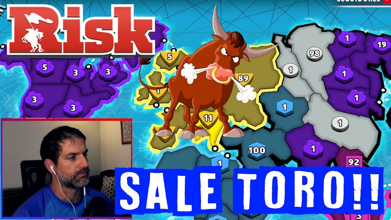 Sale toro!!! - Risk Global Domination - YouTube