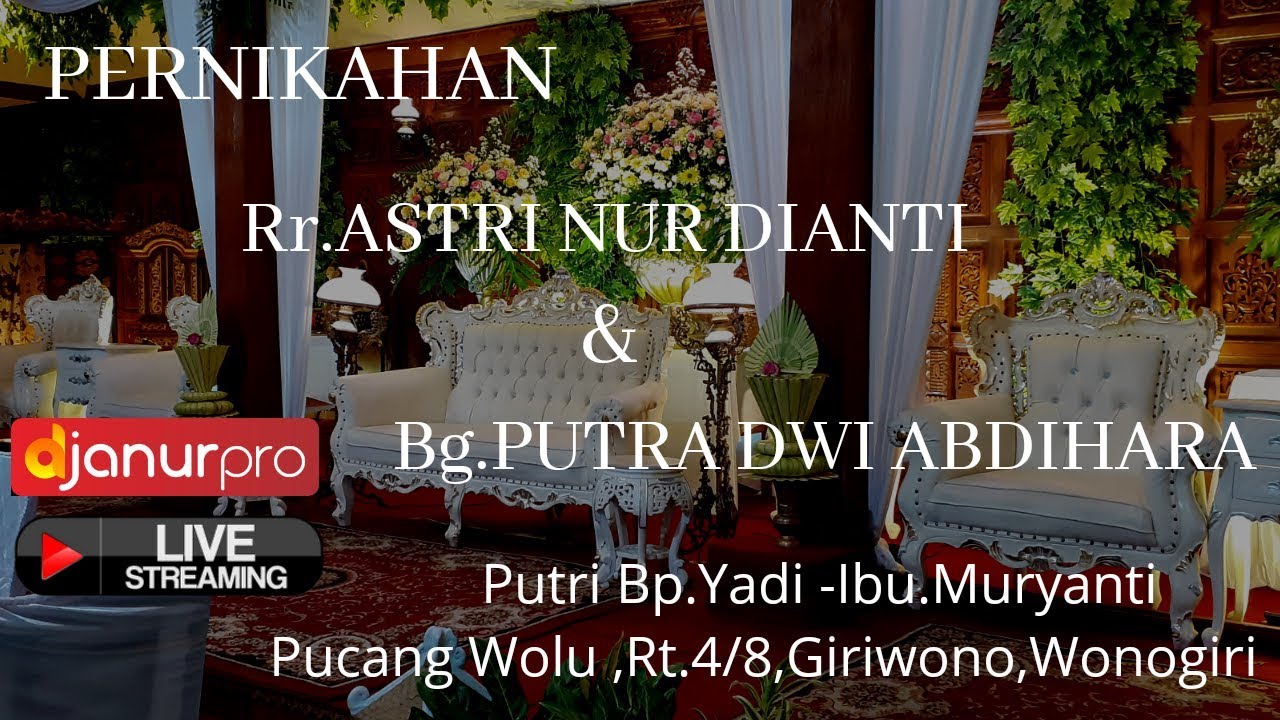LIVE PERNIKAHAN Rr.ASTRI NUR DIANTI & Bg.PUTRA DWI ABDIHARA//Bnp Audio//Angelina Music//21.12. ...