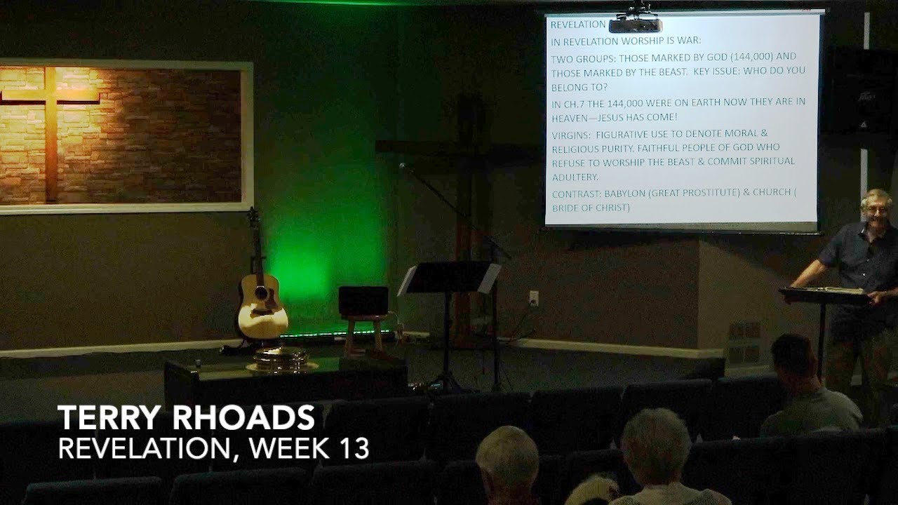 Terry Rhoads - Revelation, week 13 (07-18-2021) - YouTube