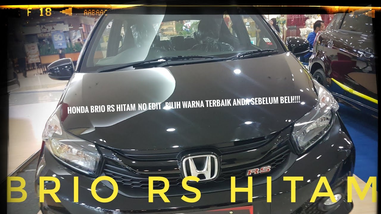 Honda Brio rs hitam 2019 - YouTube