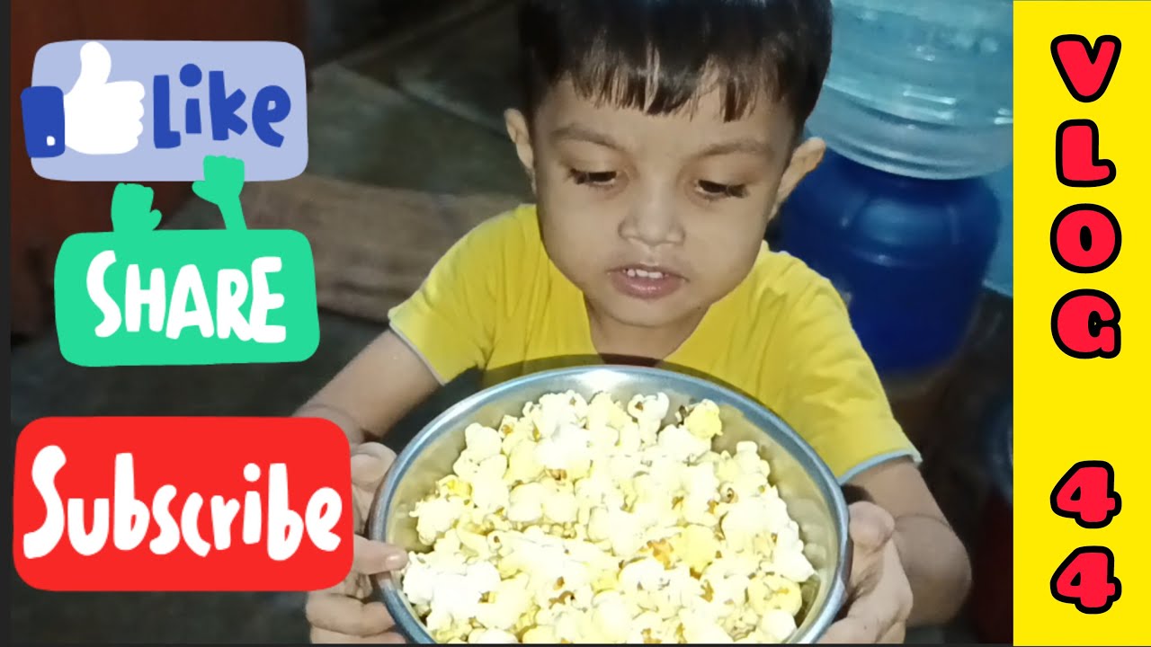 Faizaner Popcorn Koraia Vaja Holo | Vlog : 44 - YouTube