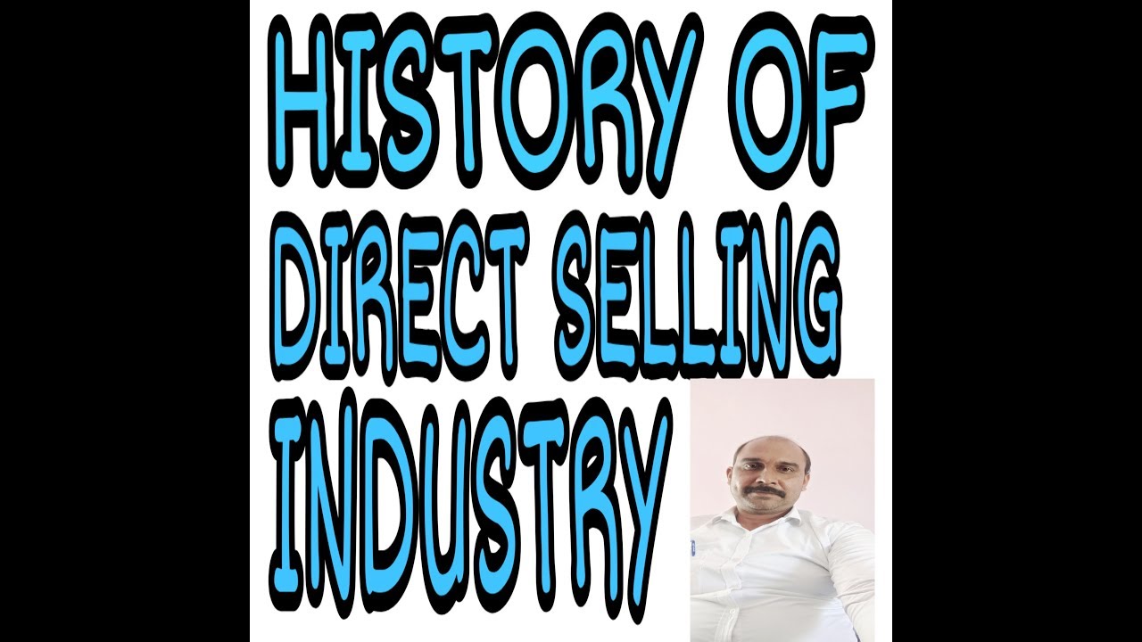 History of direct selling business - YouTube