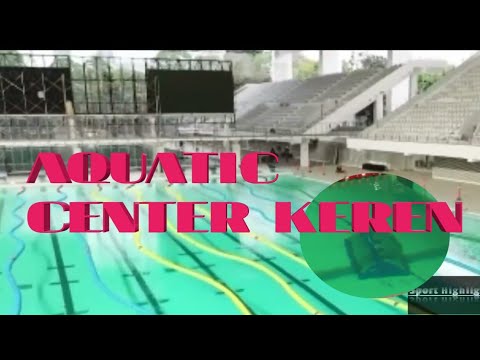 Wow kerennya AQUATIC CENTER SENAYAN - YouTube