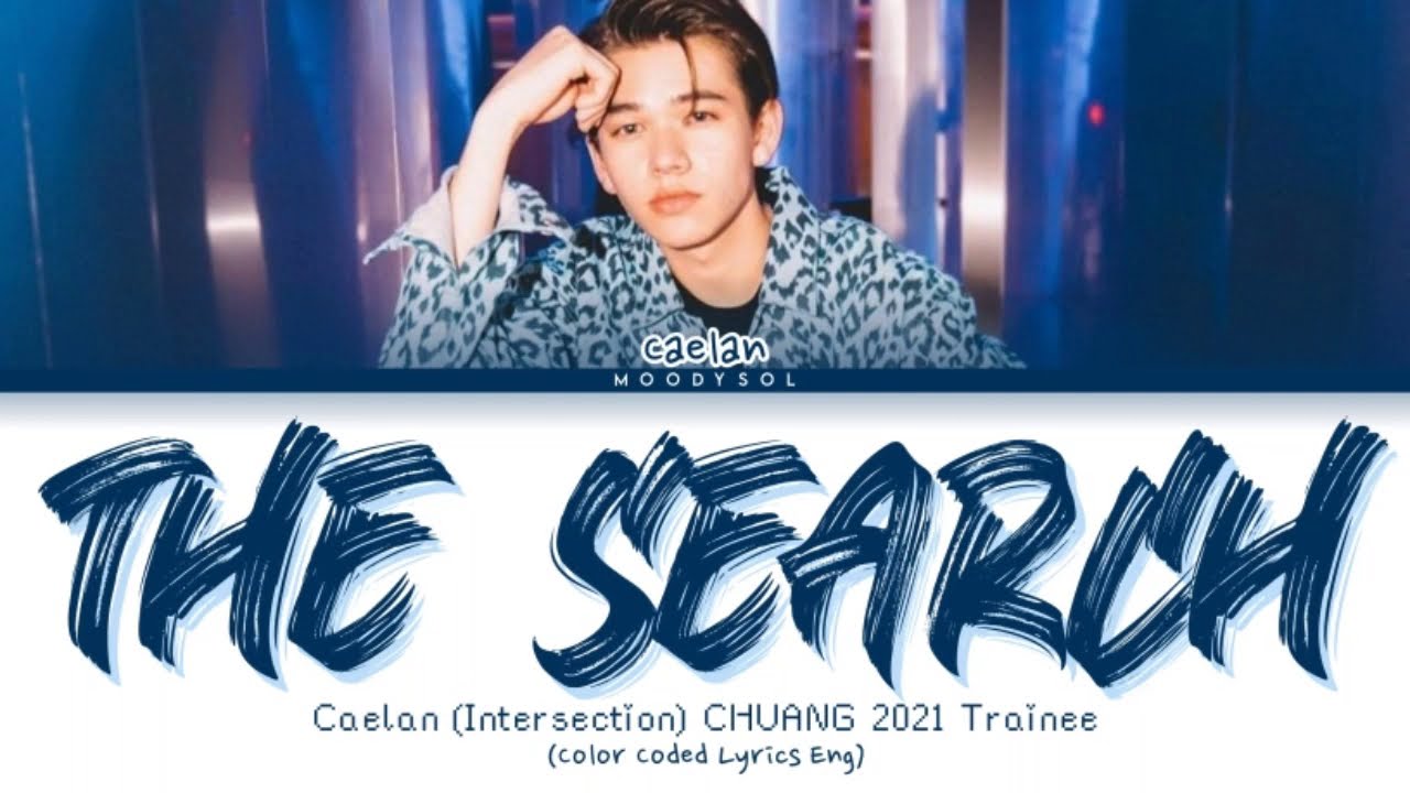 Caelan (INTERSECTION) - The Search (Original by NF) on CHUANG 2021 ...