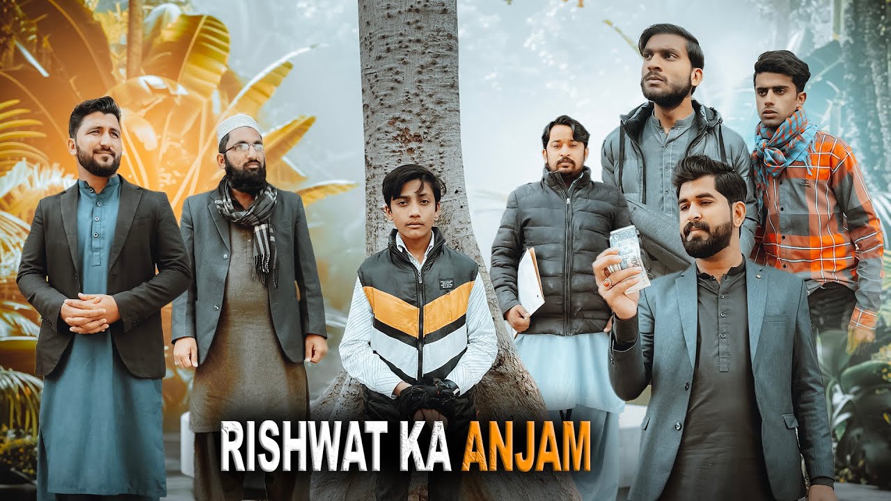 Rishvat ka Anjam | Rich vs Poor | Bwp Production - YouTube