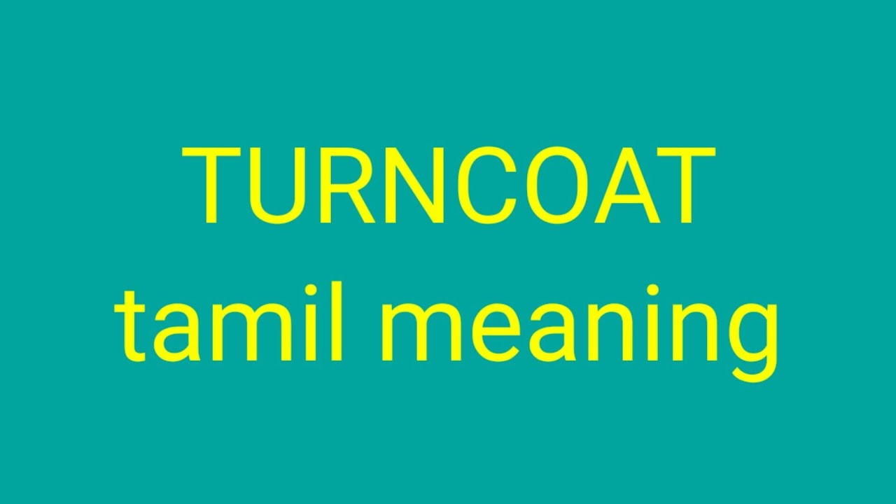 TURNCOAT tamil meaning/sasikumar - YouTube