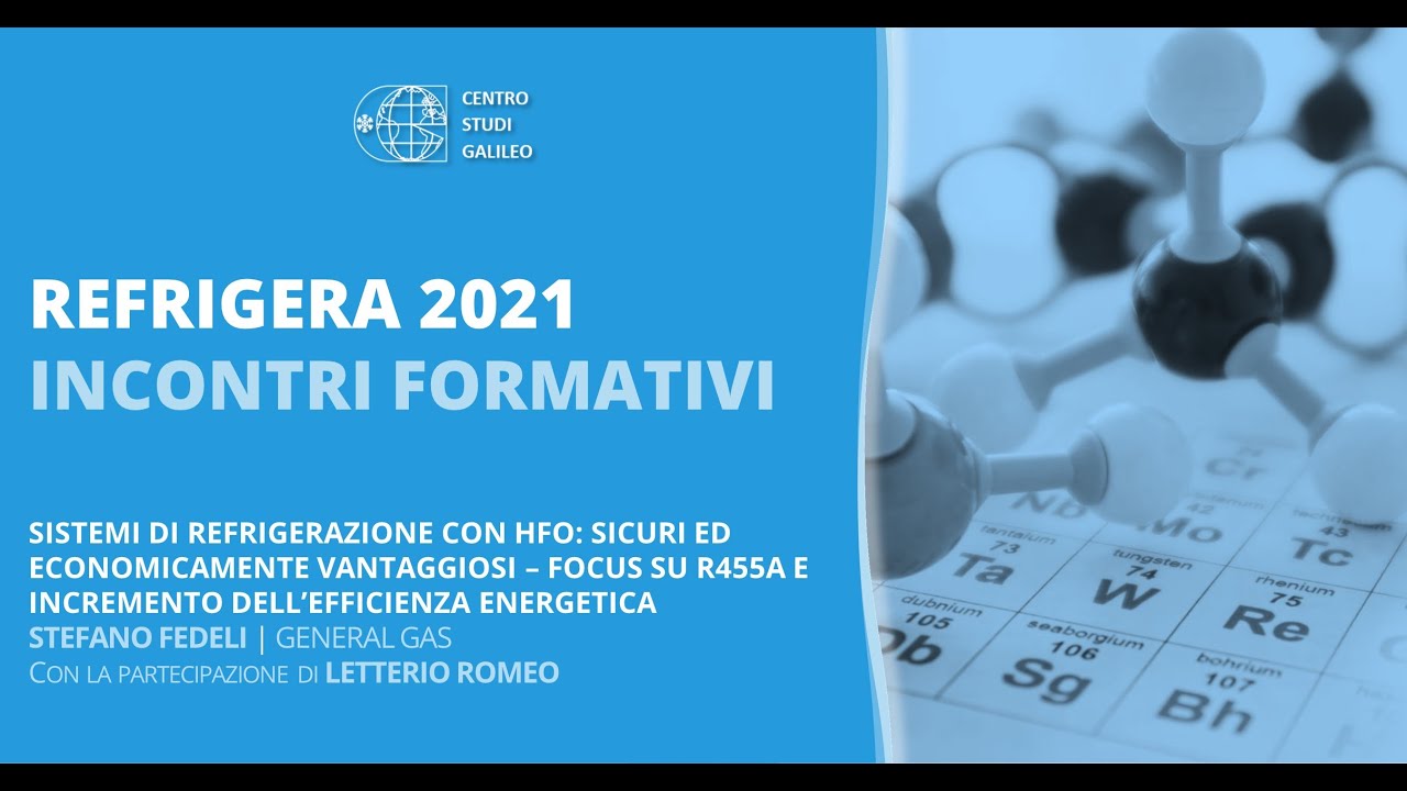 Refrigera 2021 | Incontri Formativi - Stefano Fedeli e Letterio Romeo ...