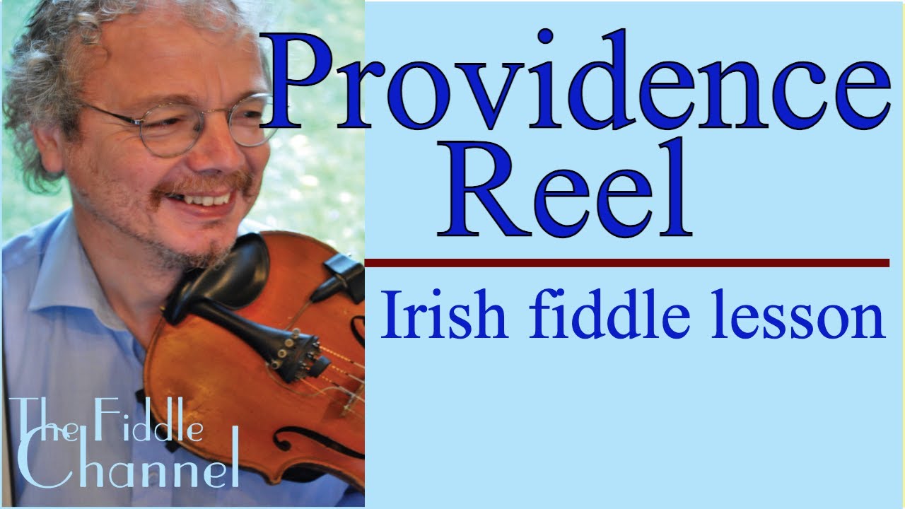 Providence Reel (Irish fiddle lesson) - YouTube