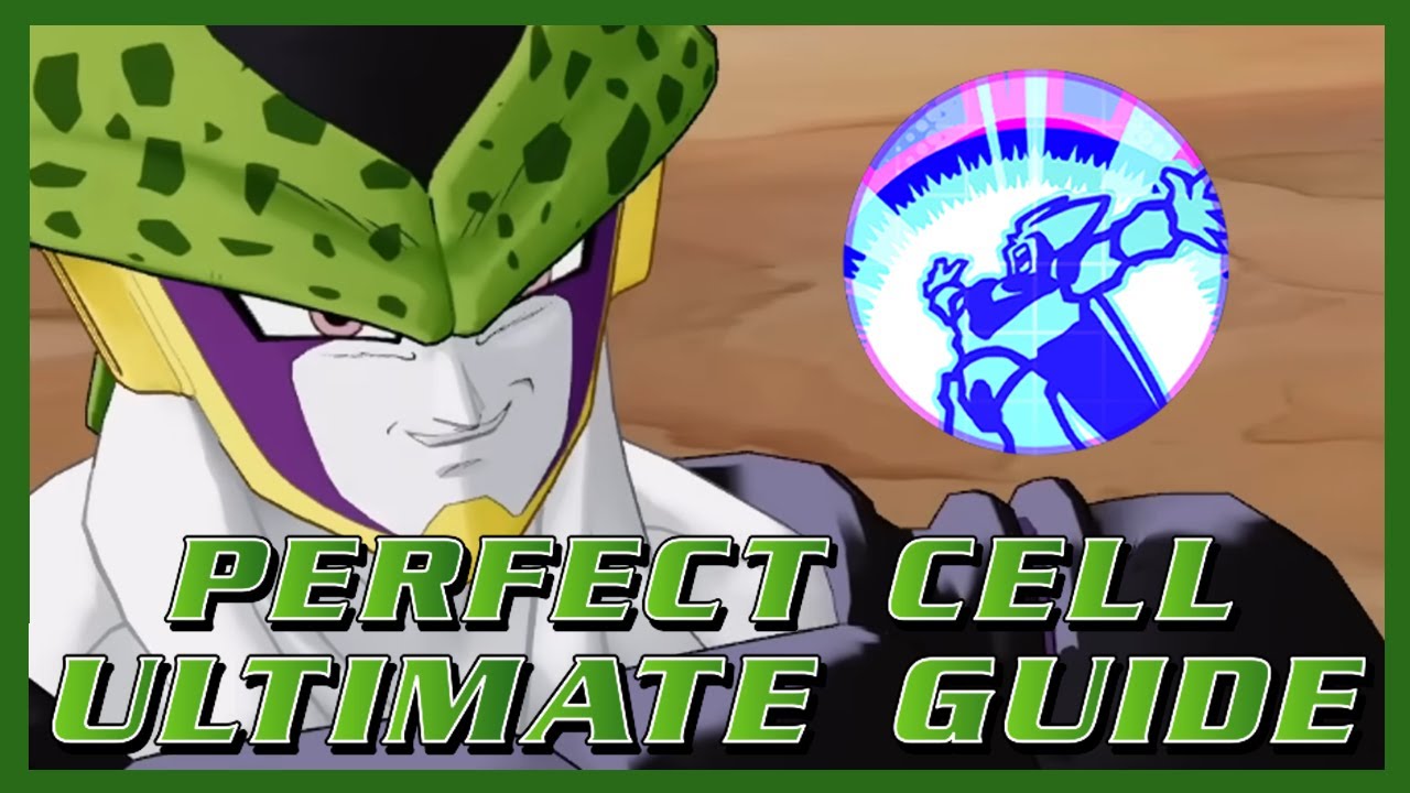 The Ultimate Perfect Cell Guide, Tips & Builds! Dragon Ball Gekishin ...