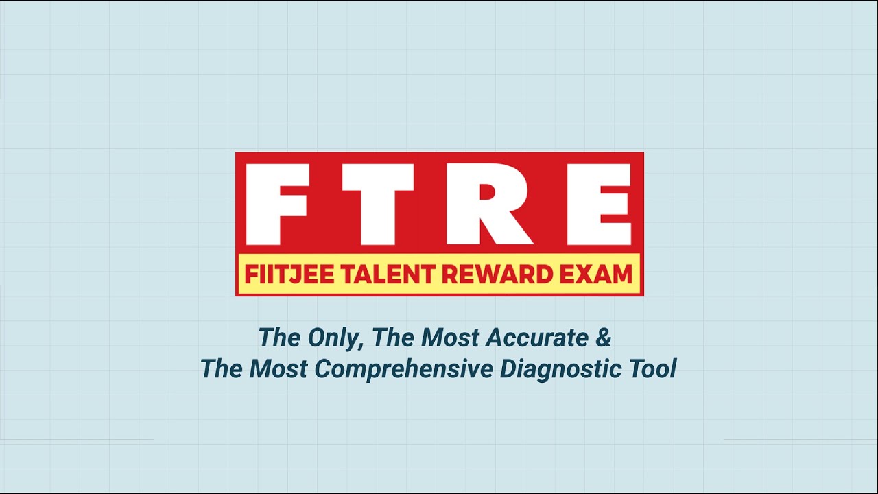 FIITJEE Talent Reward Exam 2024 - The Biggest & The Most Awaited Exam ...