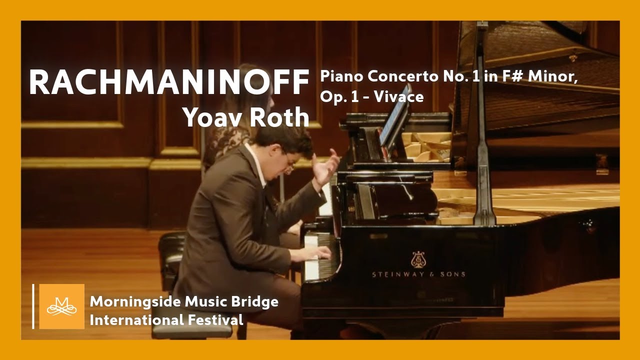 Morningside MB 2022 | Yoav Roth - Rachmaninoff Piano Concerto No. 1 in ...