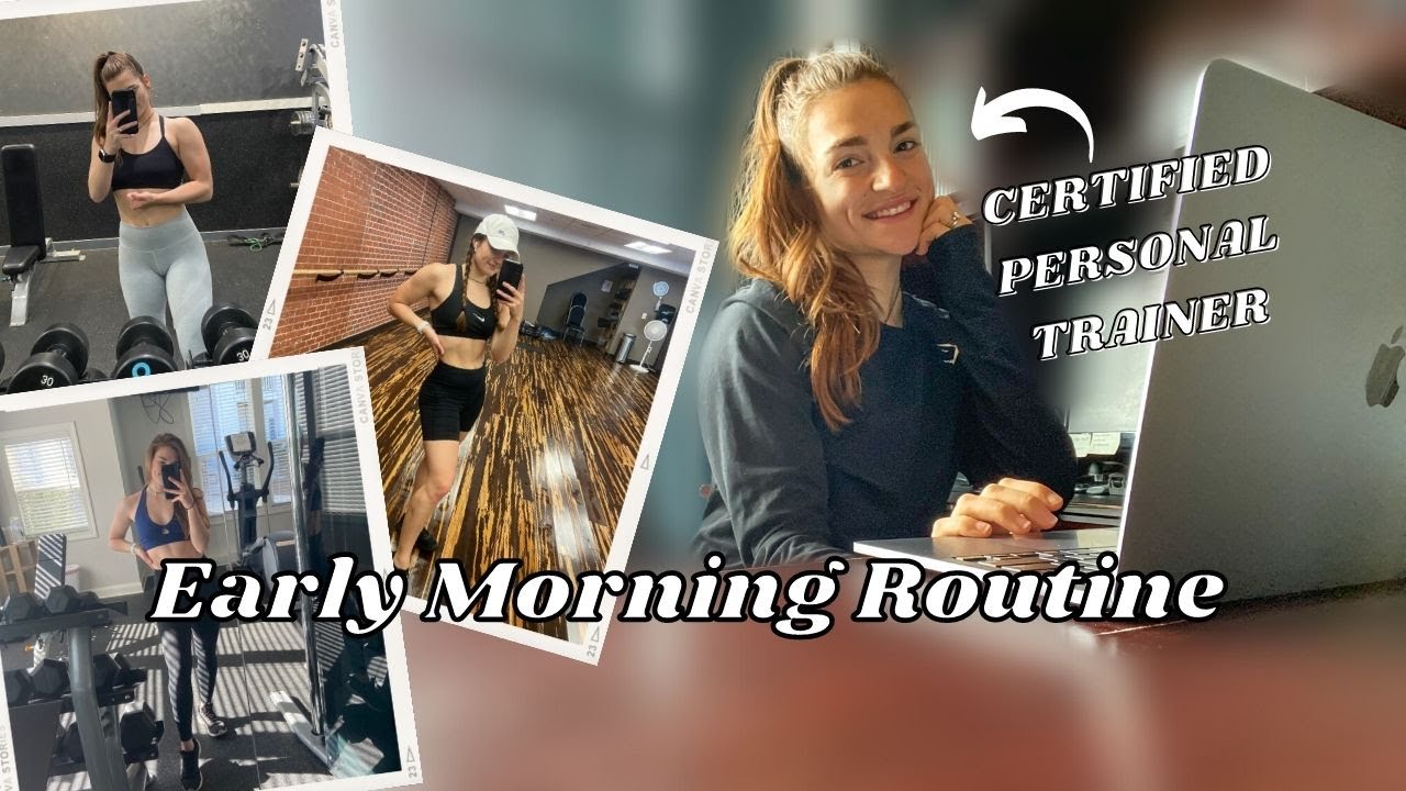 My Morning Routine as a PERSONAL TRAINER // Life of a Personal Trainer ...
