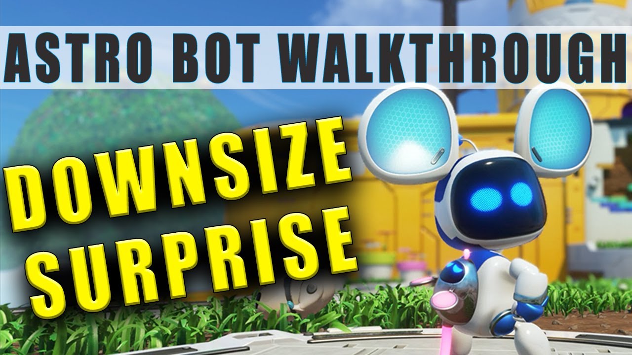 Downsize Surprize walkthrough - Astro Bot Downsize Surprize Bots ...
