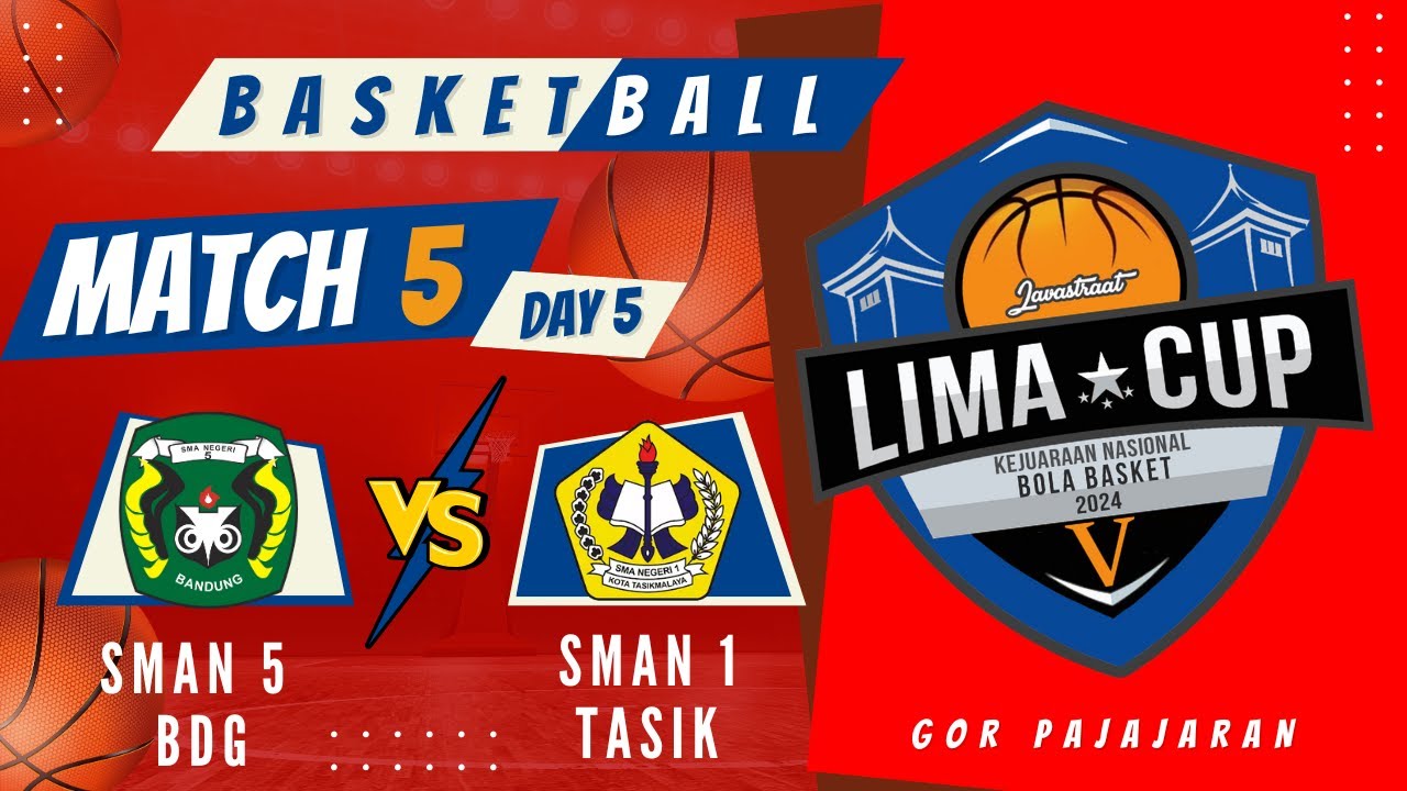 LIMACUP 5 2024 | DAY 5 | MATCH 4 | PUTERA | SMAN 5 BDG VS SMAN 1 TASIK - YouTube