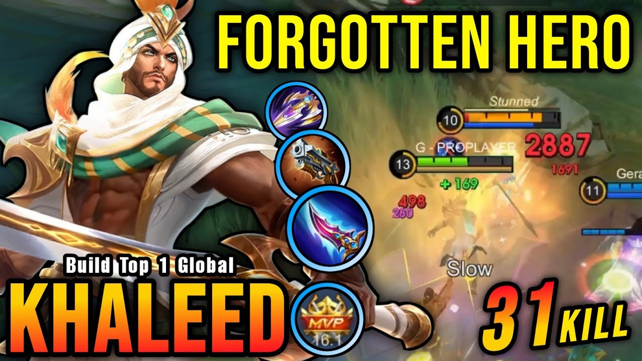 31 Kills!! Powerful Offlane Khaleed The Forgotten Hero!! - Build Top 1 ...