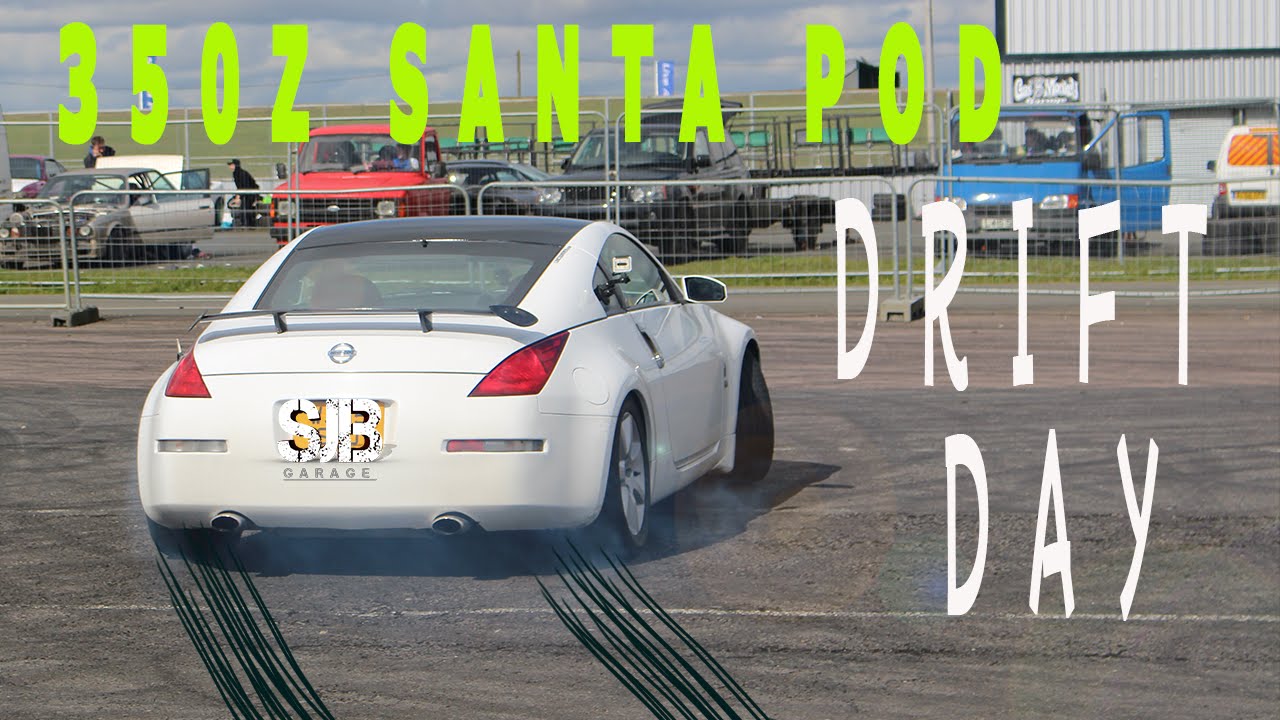 Nissan 350Z Drift Day Santa Pod - YouTube