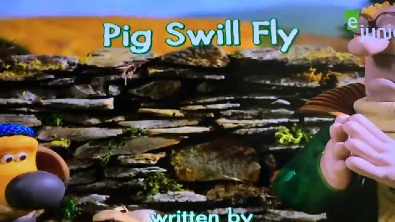 Shaun The Sheep : Pig Swill Fly - YouTube