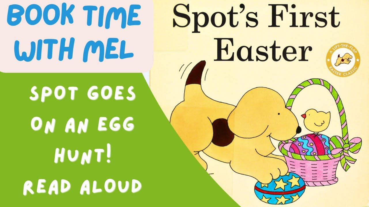 ~Read Aloud~ Spot's First Easter By Eric Hill - YouTube
