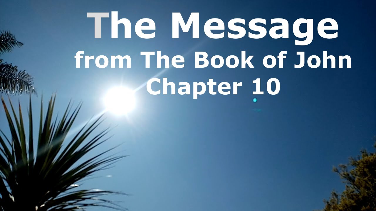 The Message from The Book of John Chapter 10 (New International Version ...