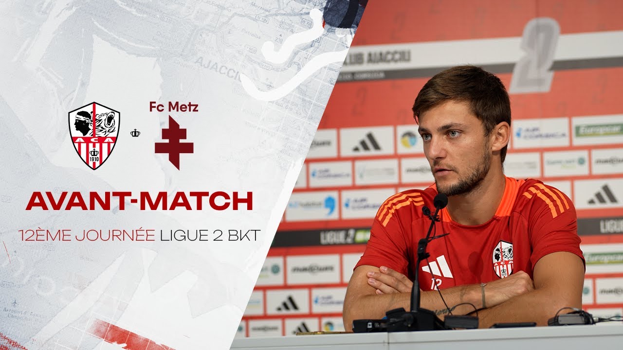 Avant-match AC Ajaccio - FC Metz (J12 - Ligue 2) - YouTube