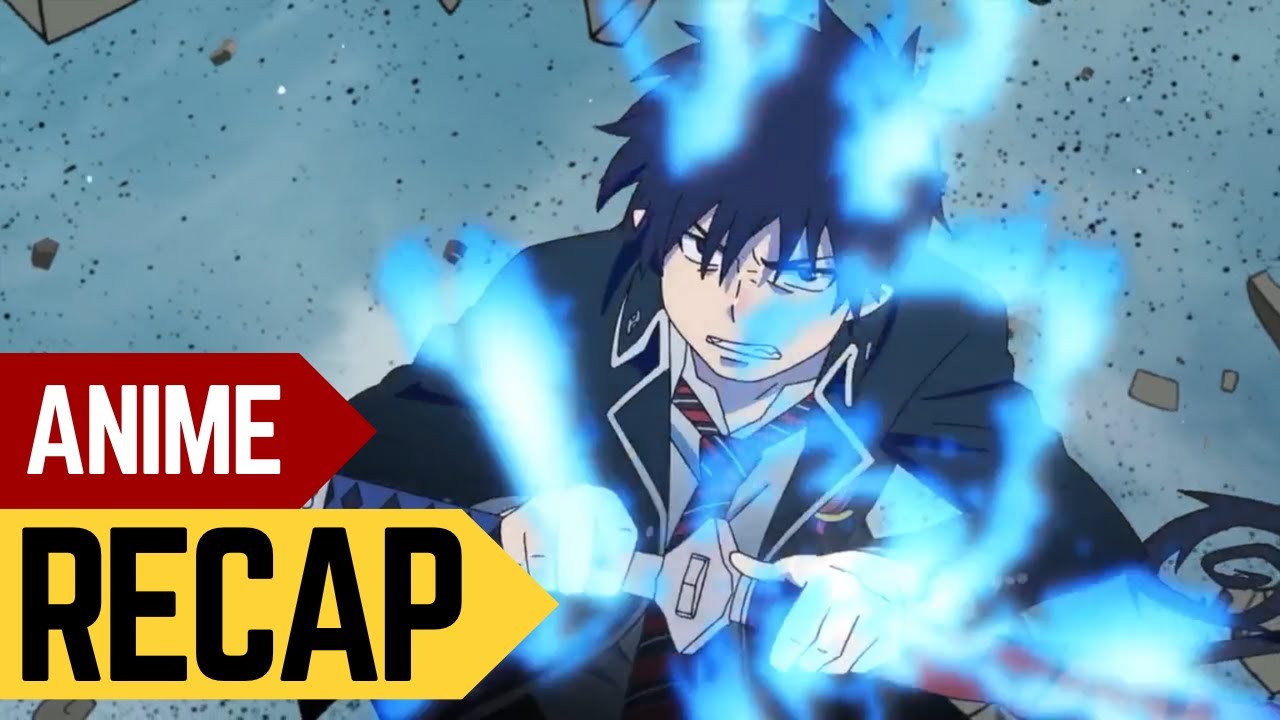 Blue Exorcist | Anime Movie | ENDING RECAP - YouTube