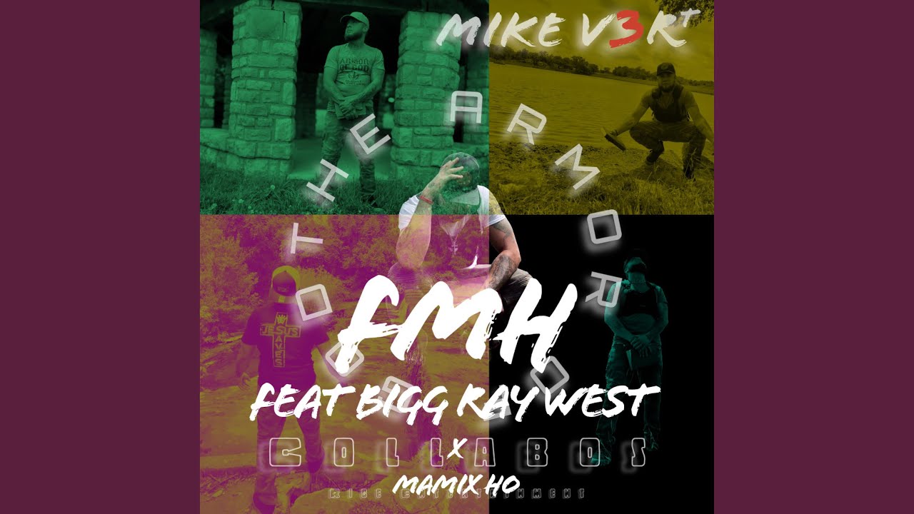 FMH (feat. Bigg Ray West & Mamix Ho) - YouTube