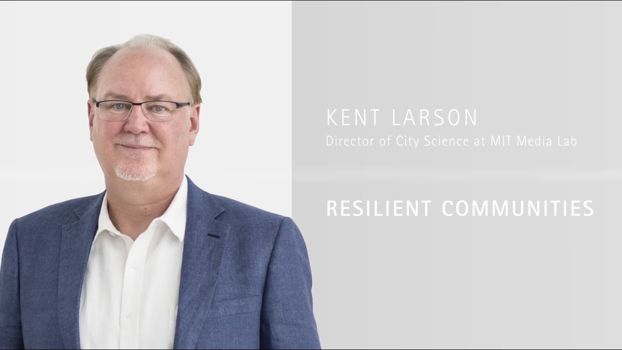 Kent Larson on Resilient Communities and Sustainability - 'On Cities ...