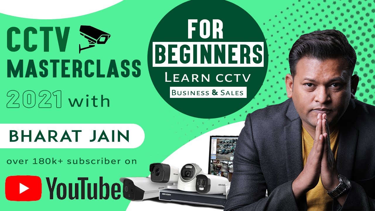 CCTV Master Class for Beginners | CCTV Training | Learn CCTV | CCTV ...