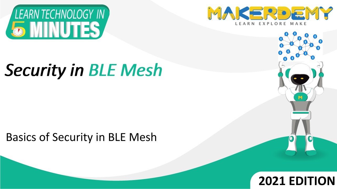 Security in BLE Mesh (2021) | Learn Technology in 5 Minutes - YouTube