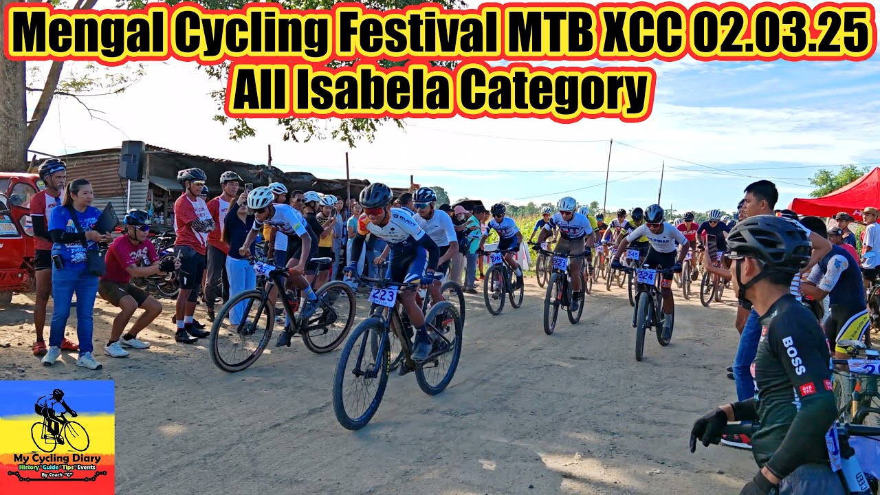 Mengal Cycling Festival MTB XCC 02.03.25 - All Isabela Category | My ...