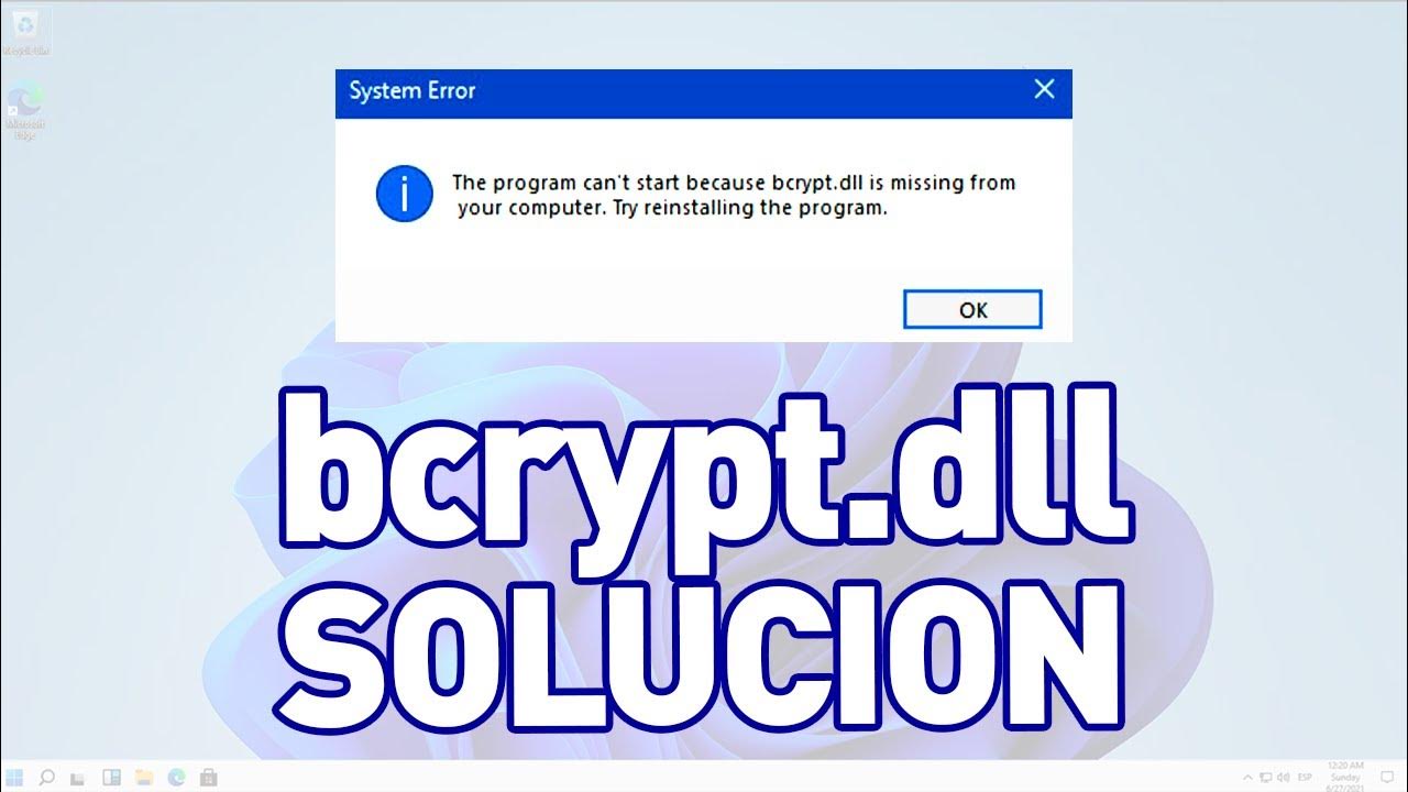 Falta el archivo bcrypt.dll, no se encuentra o está dañado | SOLUCION Windows 10 / 11 - YouTube