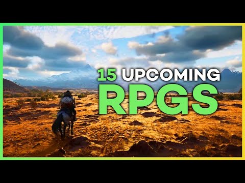 15 Upcoming RPGS For 2022 & Beyond - YouTube