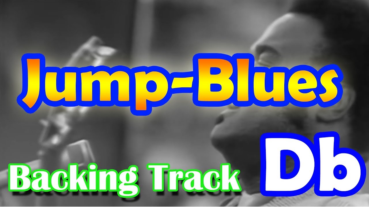 Jump Blues backing track (Db) - YouTube