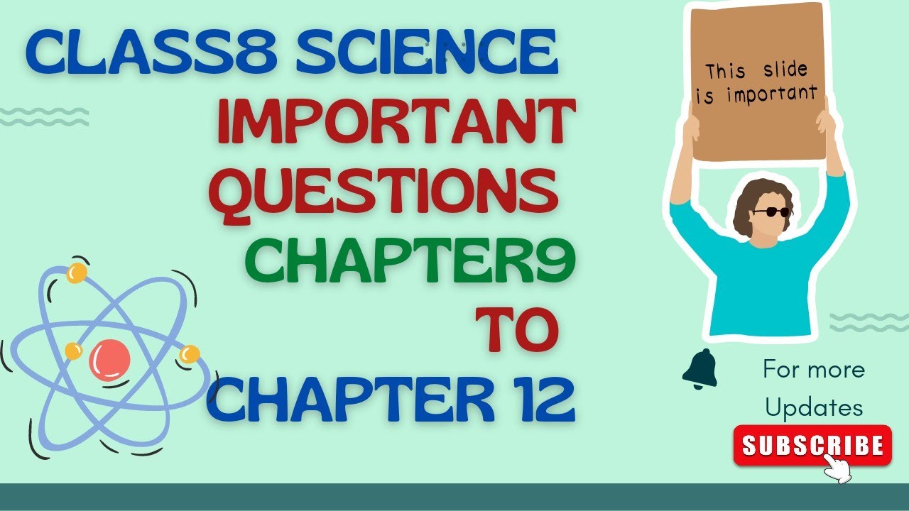 Class 8th Science important questions chapter 9 to 12 - YouTube