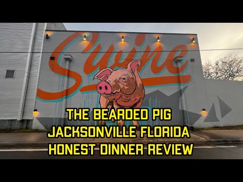 The Bearded Pig Honest Dinner Review- A Jacksonville Florida Restaurant ...