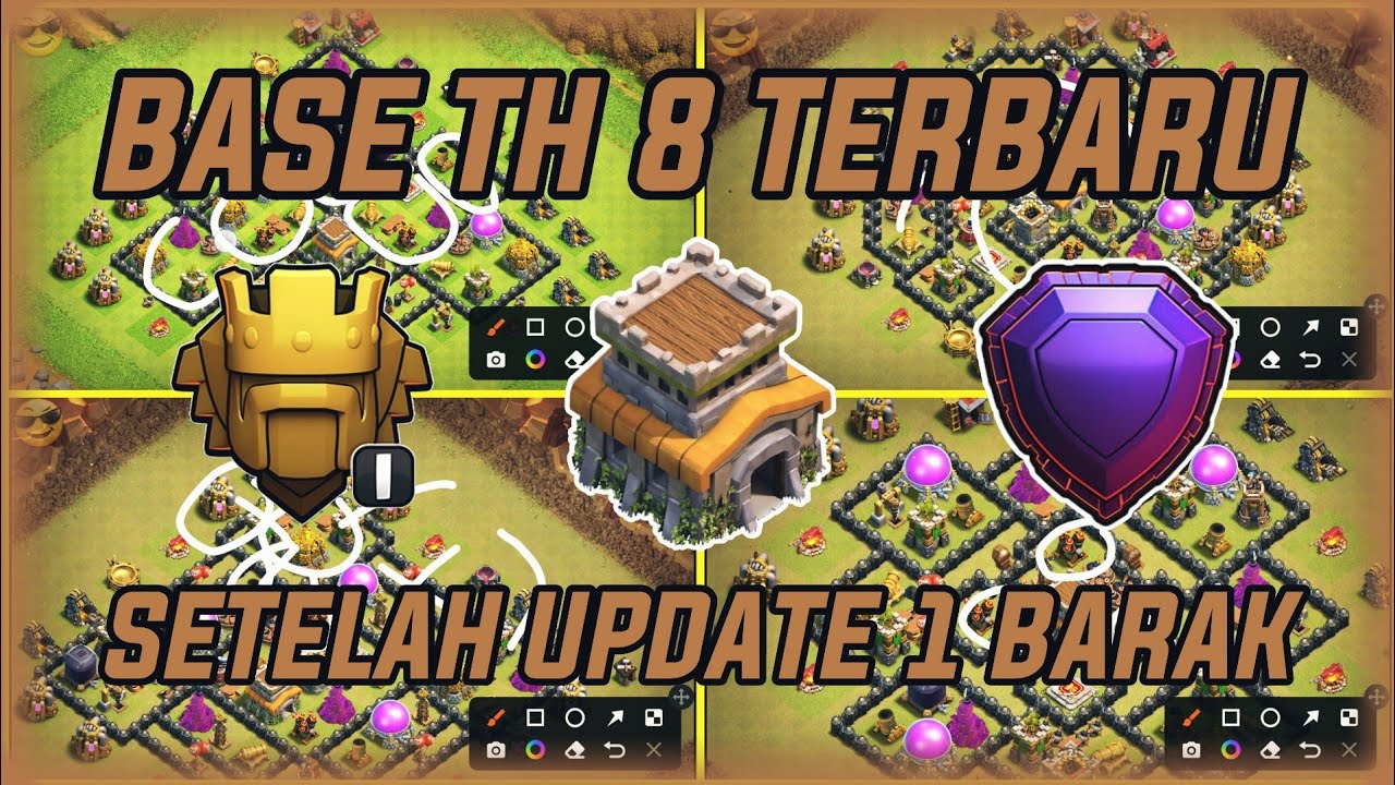 BASE TH 8 TERKUAT VERSI SETELAH UPDATE 1 BARAK - YouTube