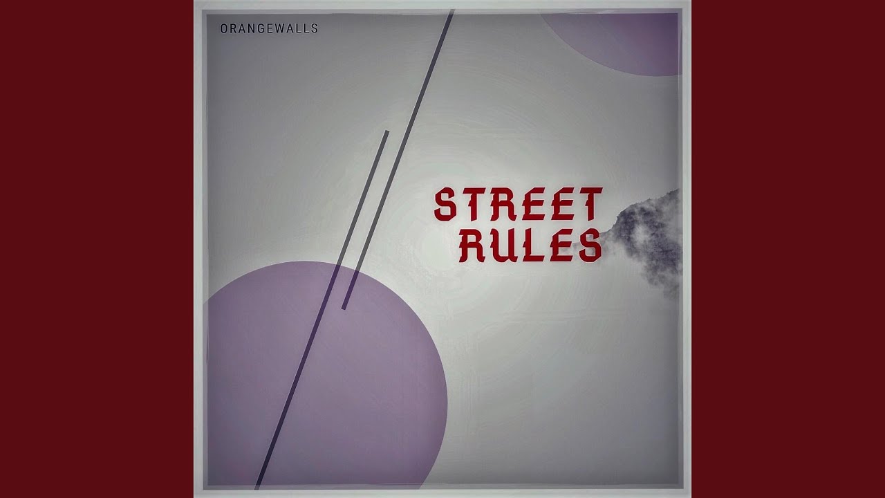 Street Rules - YouTube