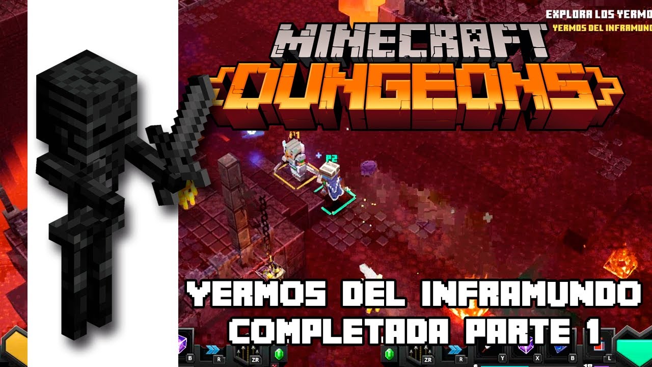 YERMOS DEL INFRAMUNDO COMPLETA PARTE 1 - MINECRAFT DUNGEONS - YouTube