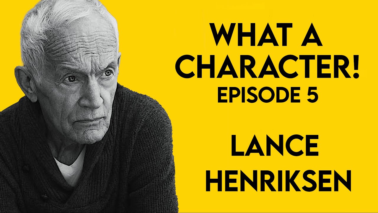 What a Character! #5: Lance Henriksen - YouTube