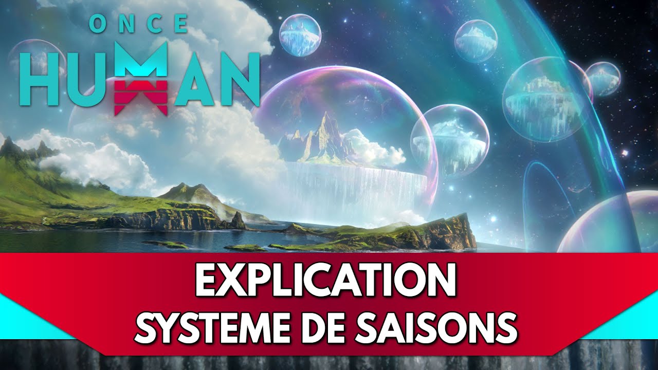 Once Human FR : Saison, on perd tout au bout de 6 semaines ...