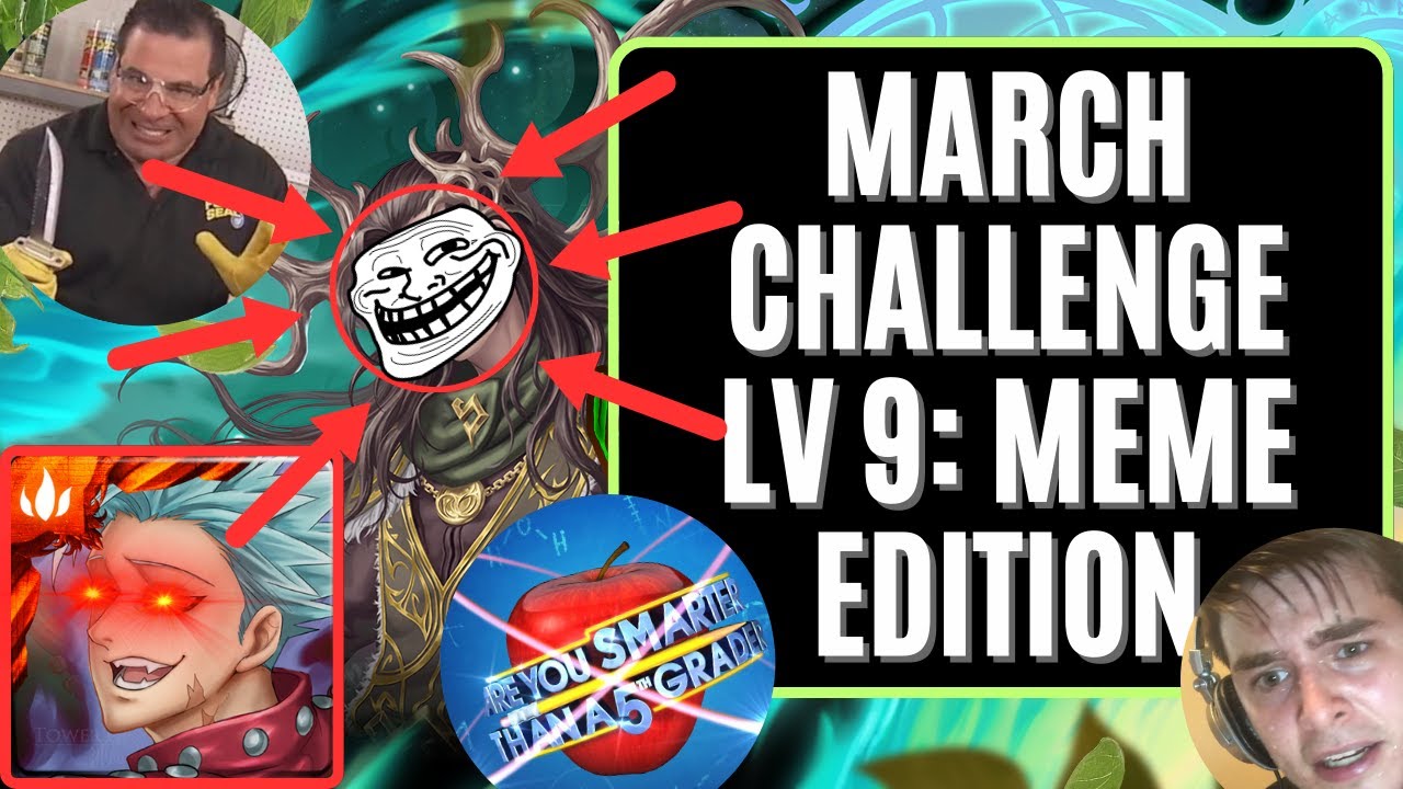 March Challenge 2024 Lv 9, But I Filled it with Memes! (Tower of ...