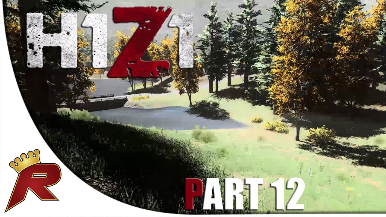 H1Z1 Gameplay - Part 12: "Meeting Up!" (Early Access) - YouTube