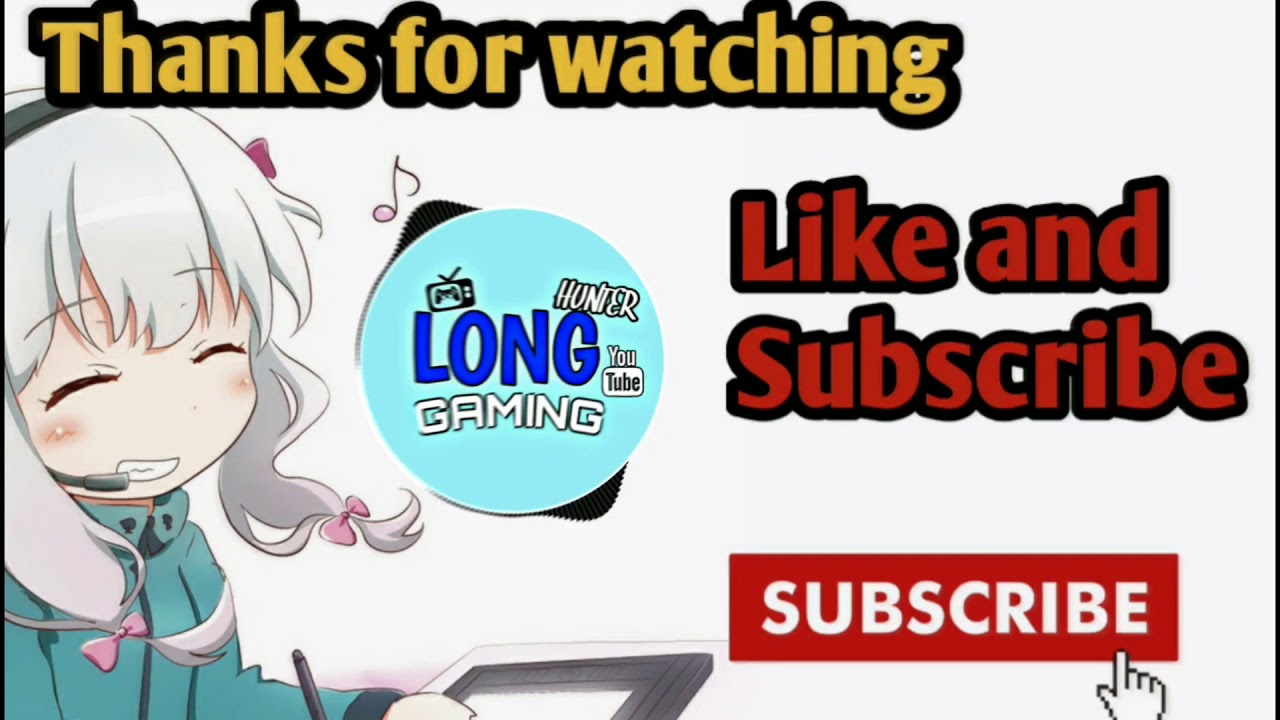 Outro mới của kênh LongHunter Gaming - YouTube