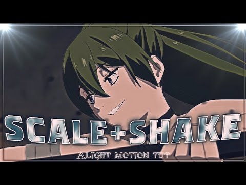 Tutorial Scale & Shake || Alight Motion Tutorial || - YouTube
