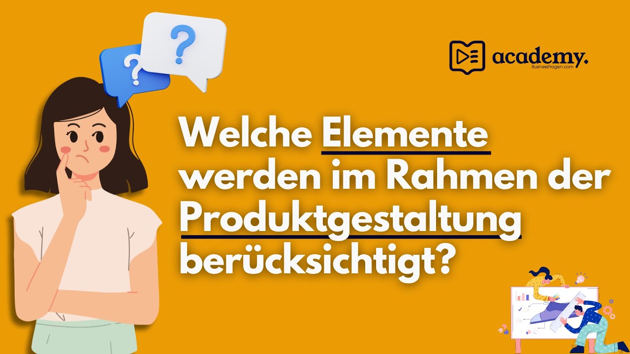 Produktgestaltung - Produktdimensionen und Elemente der ...
