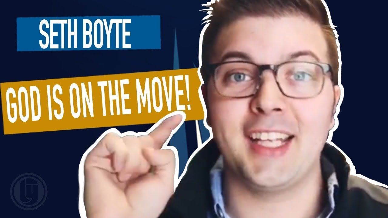Seth Boyte - God is on the move! - YouTube
