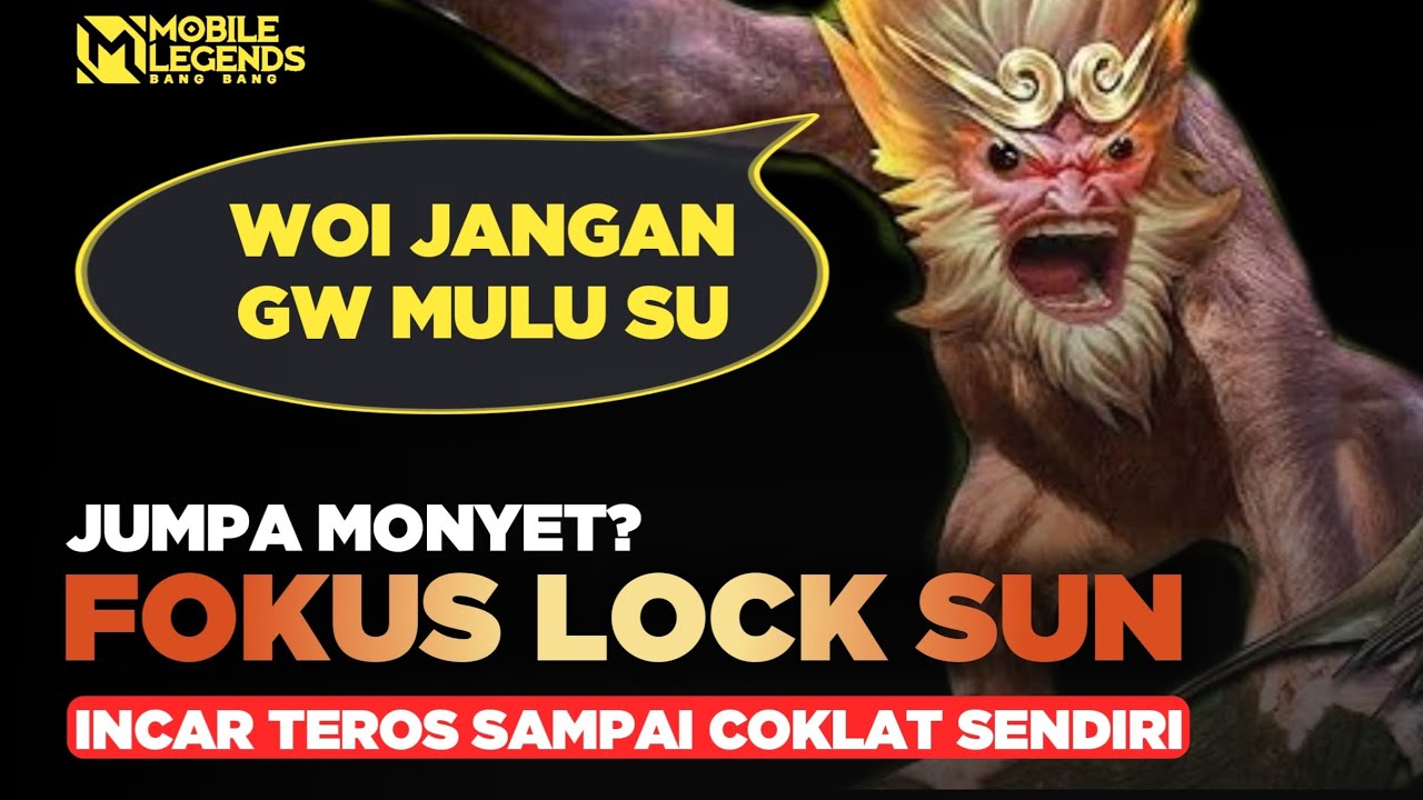 Fokus Lock Sun Si Monyet Pelari! - YouTube