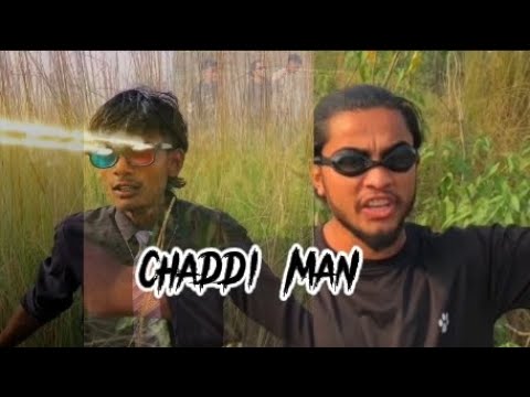 CHADDI MAN comedy video 🙏 🤣 part 2 Pani auxa hai 🙏😂😂🤣 - YouTube