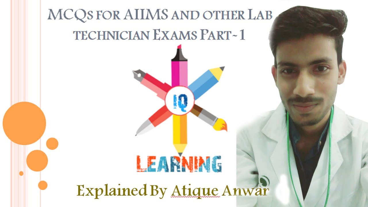 MCQs For Lab Technician | AIIMS Exam | VMMC | SSC | RRB | Explained ...