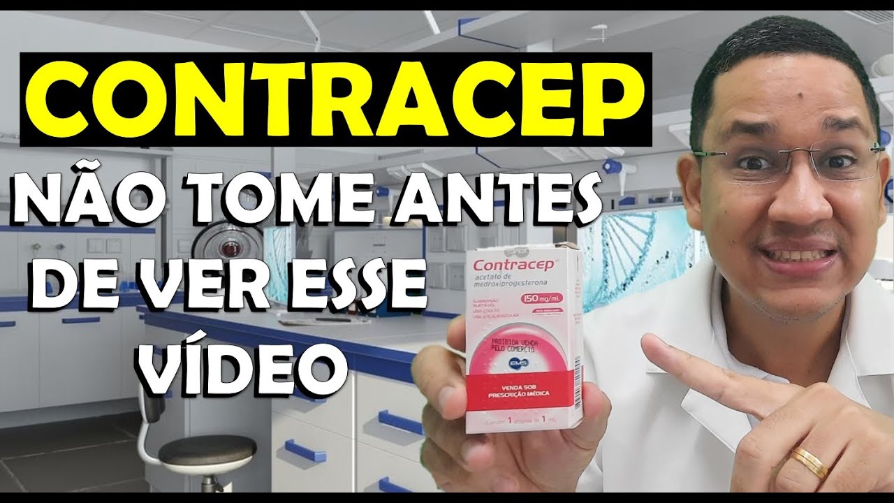 Quais as INDICAÇÕES e os MALES causados pela injeção CONTRACEP ...